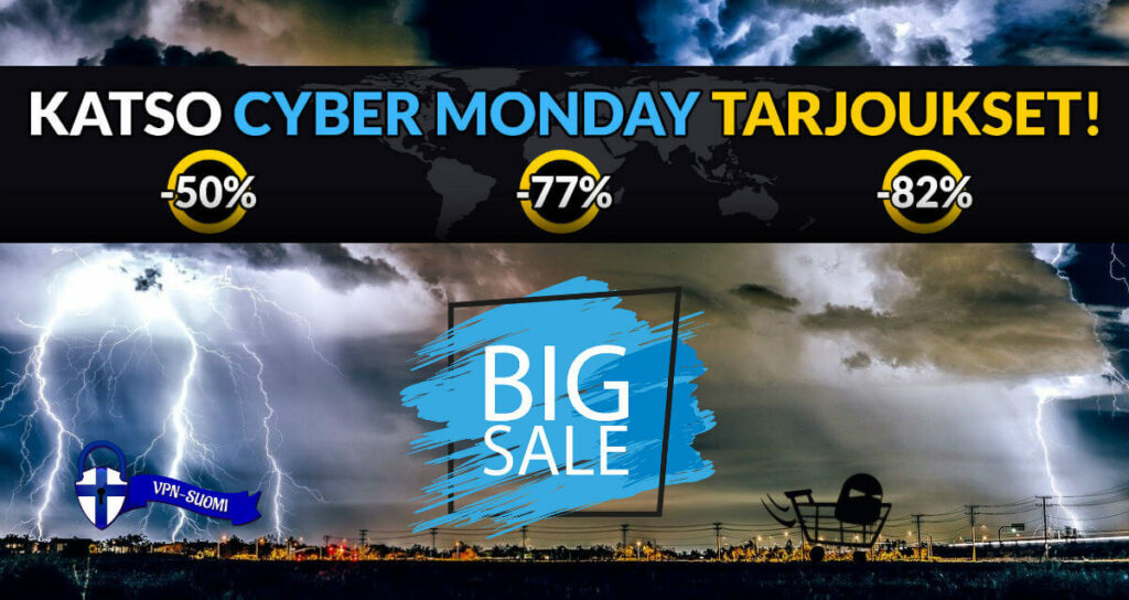 Parhaat Cyber Monday VPN-tarjoukset 2024 - VPN-SUOMI